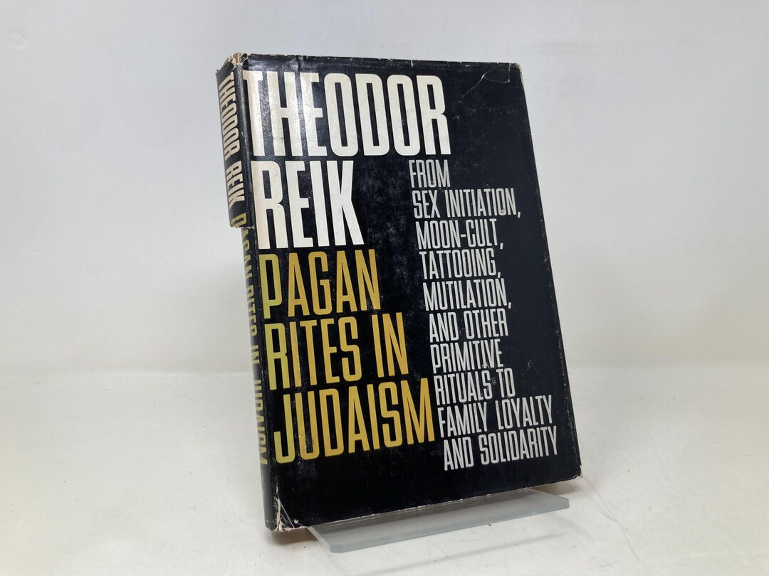 Pagan Rites in Judaism by Theodor Reik HC Hardcover 1st First VG Very ...