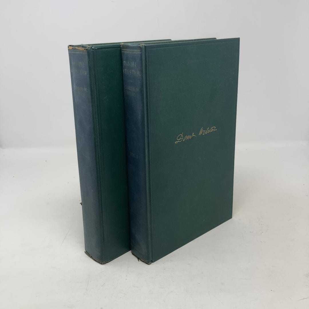 Daniel Webster by Claude Moore Fuess HC First Edition Hardcover Very ...