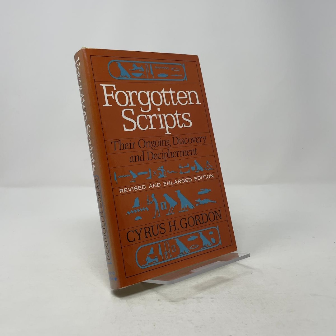 Forgotten Scripts by Cyrus H. Gordon HC First Thus Hardcover Very Good ...