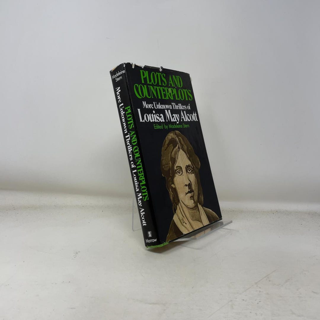 Plots and Counterplots by Louisa May Alcott HC First Edition Hardcover ...