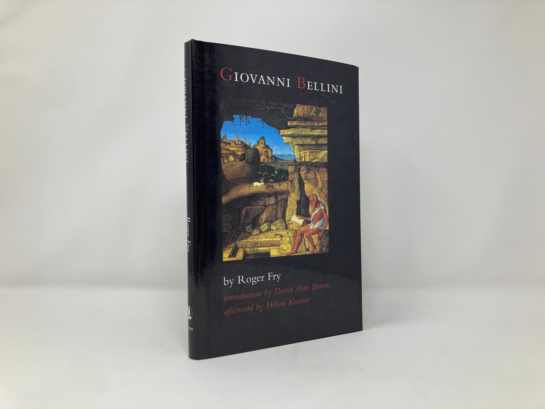 Giovanni Bellini (artist's Library, No. 2.) by Roger Eliot Fry HC First ...