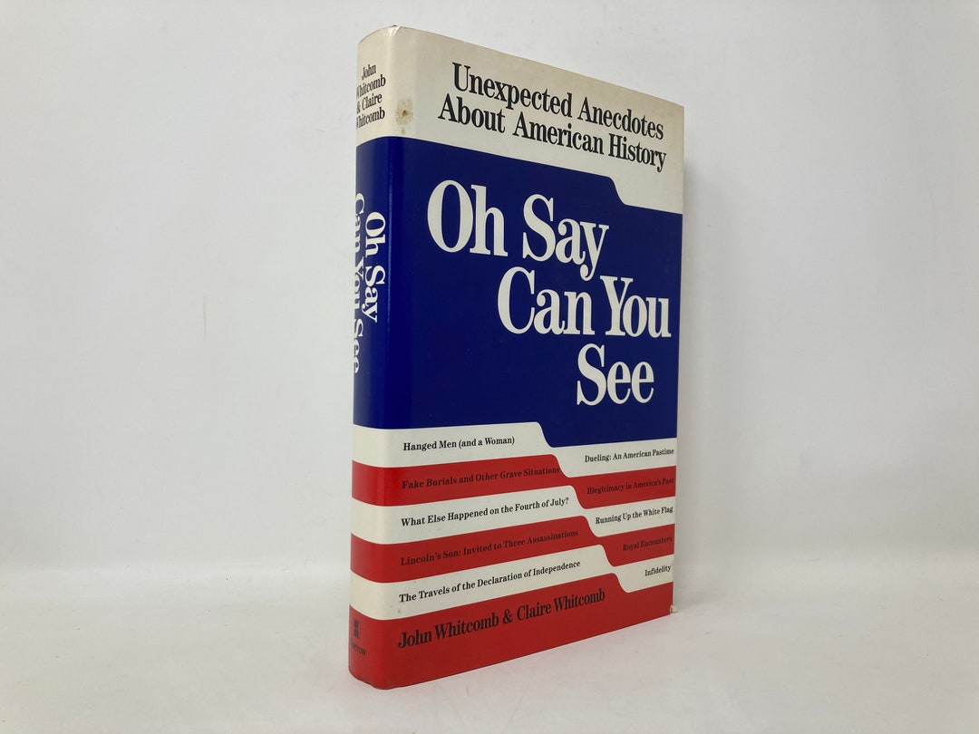 Oh Say Can You See by John Whitcomb and Claire Whitcomb Hardcover HC ...
