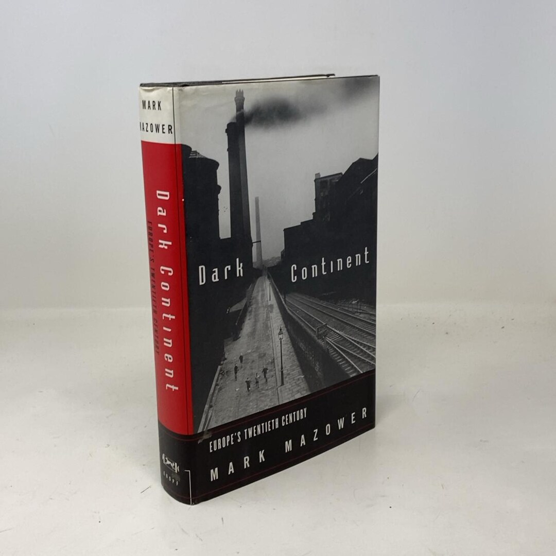 The Dark Continent by Mark Mazower HC First Edition Hardcover Like New ...