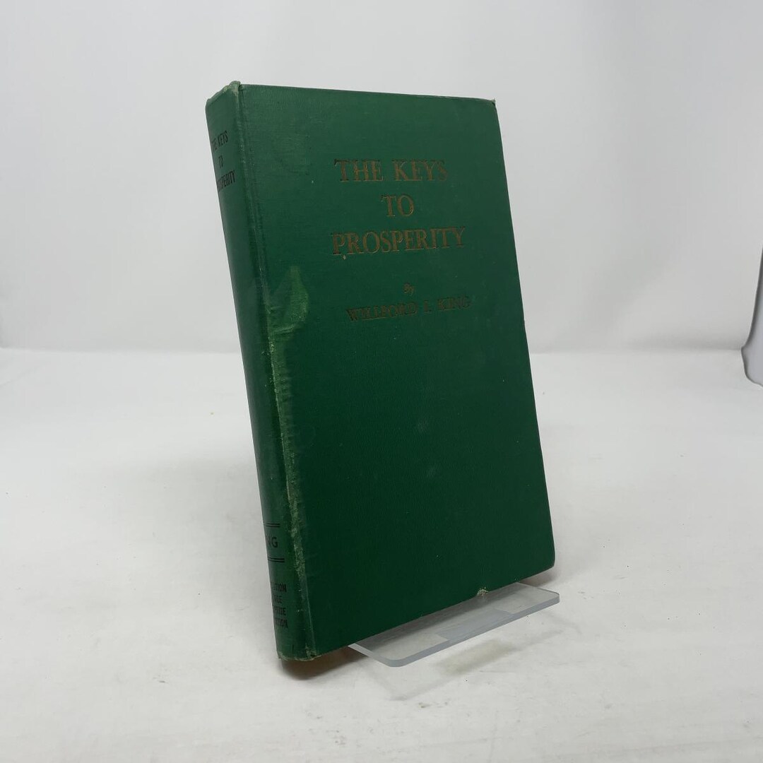 Las claves de la prosperidad de Willford I. King HC Primera edición ...
