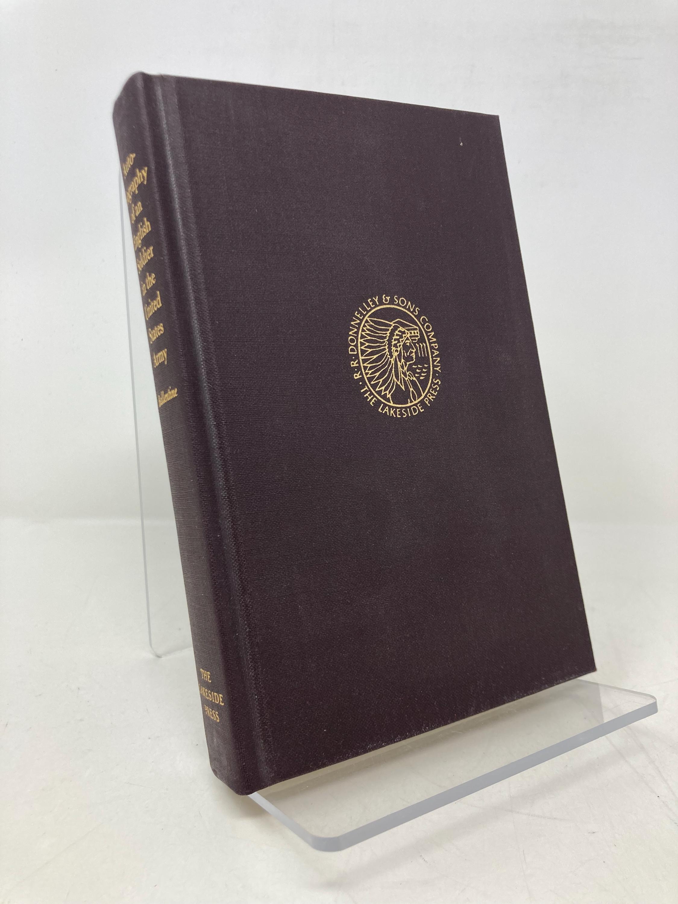 Autobiography of an English Soldier in the United States Army by George ...