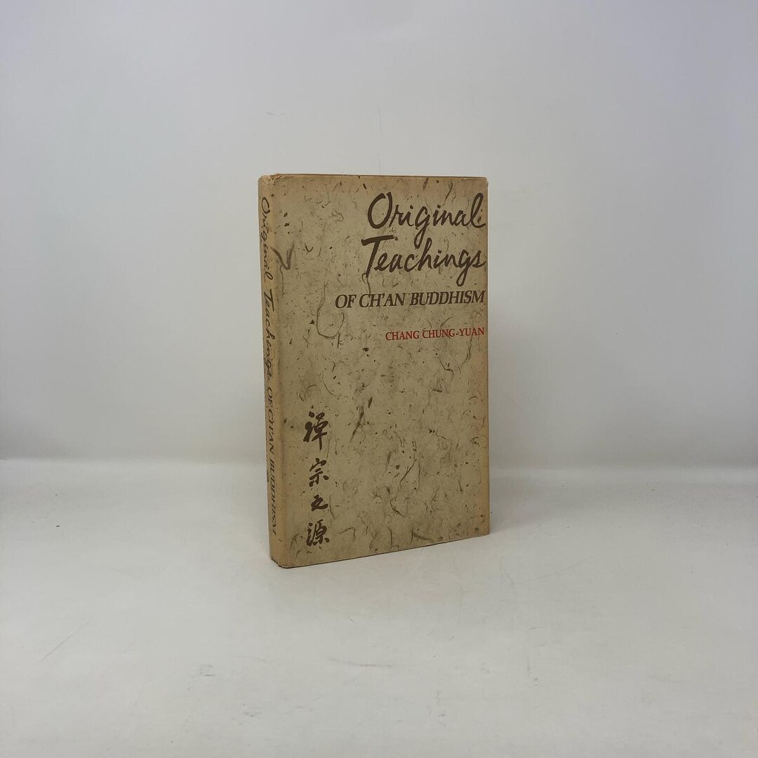 Original Teachings of Ch'an Buddhism by Chang Chung-yuan HC First ...