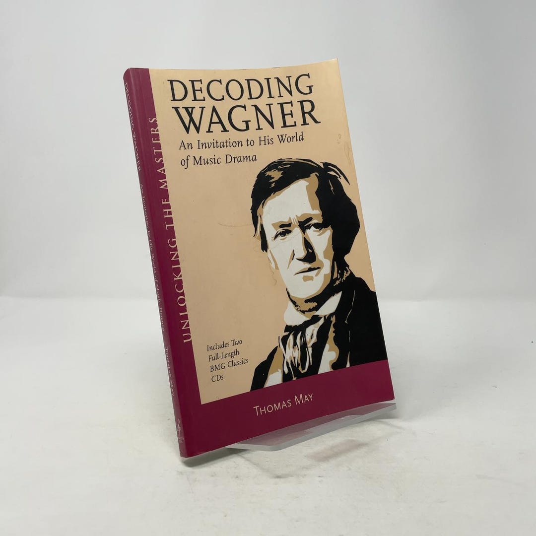 Decoding Wagner by Thomas May PB First Thus Paperback Very Good 2004 ...