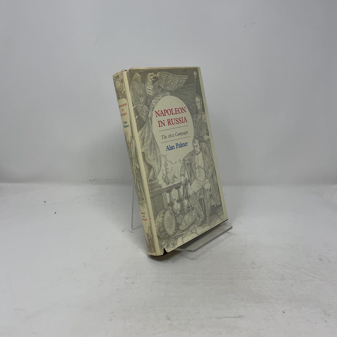 Napoleon in Russia by Alan Palmer HC First Edition Hardcover Very Good ...