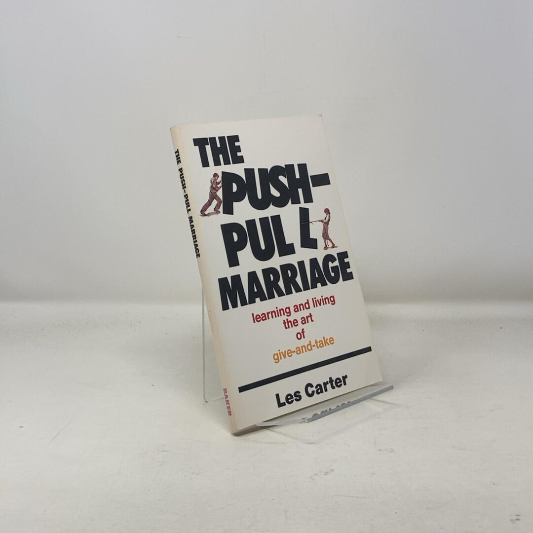 The Push-pull Marriage by Les Carter PB First Thus Paperback Like New ...