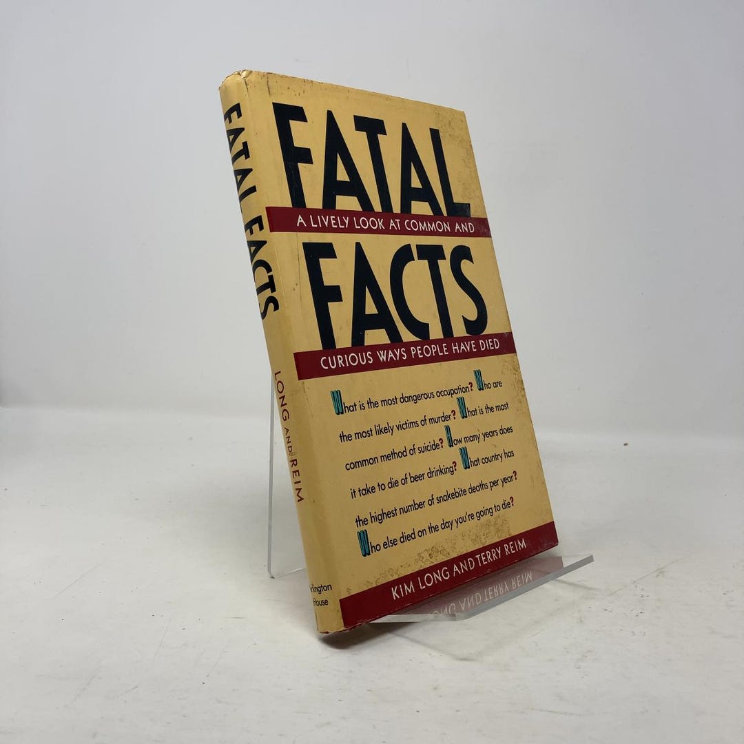 Fatal Facts by Kim Long; Terry Reim HC First Edition Hardcover Very ...