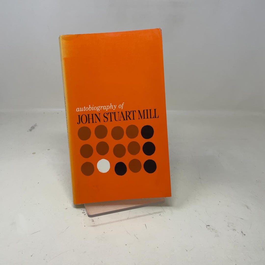 Autobiography of John Stuart Mill by John Jacob Coss PB First Thus ...