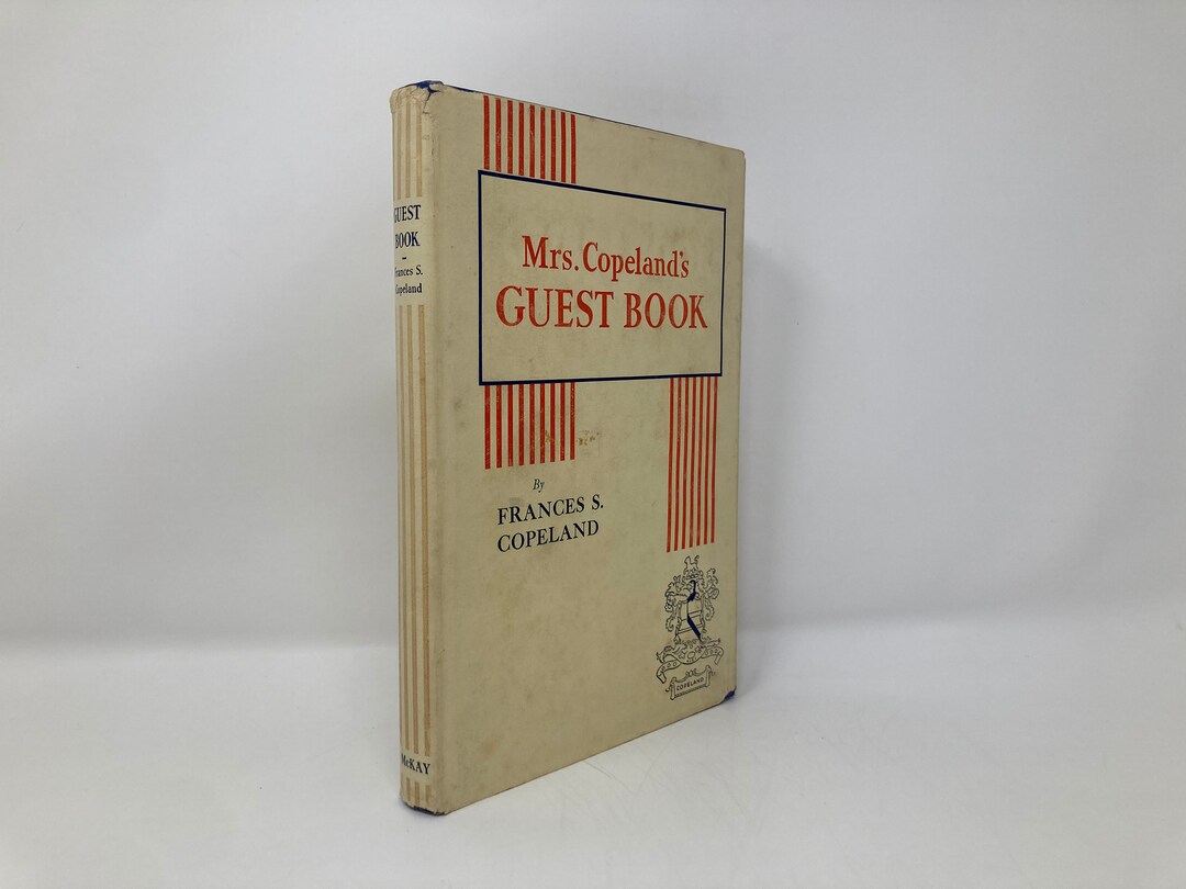 Mrs. Copeland's Guest Book by Frances Spalding Copeland Signed HC ...