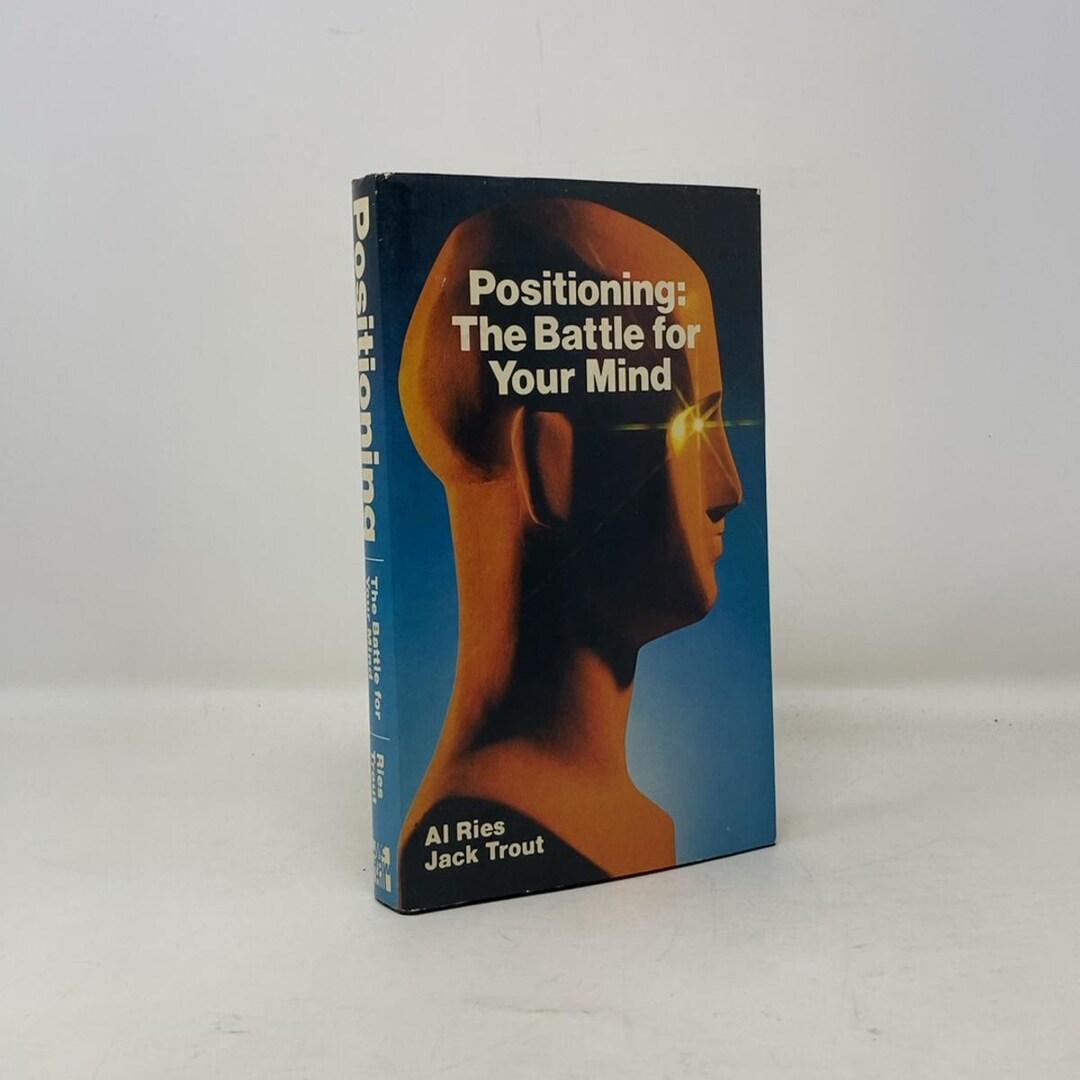 Positioning by Al Ries, Jack Trout HC First Edition Hardcover Very Good ...