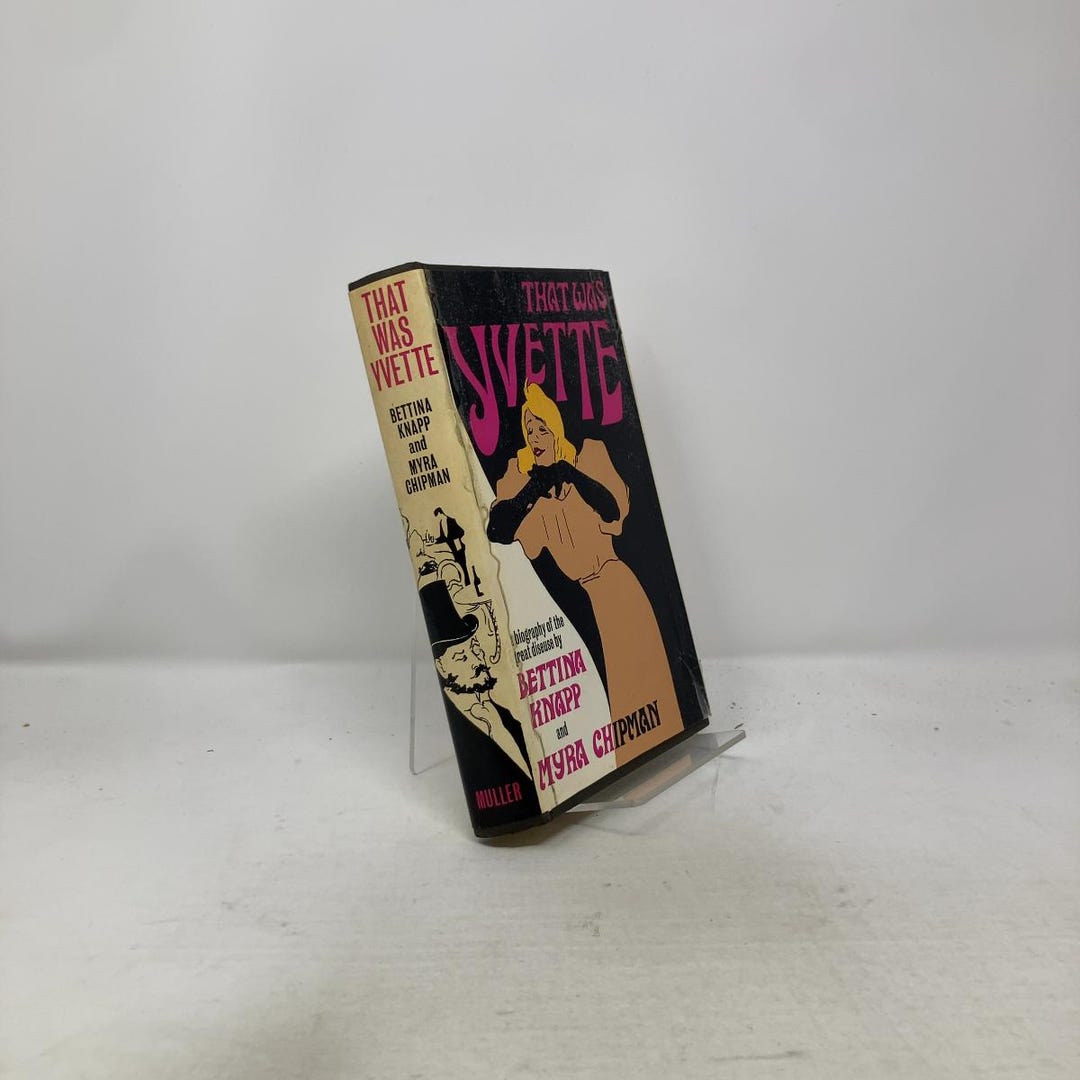 That Was Yvette by Bettina Knapp HC First Edition Hardcover Very Good ...