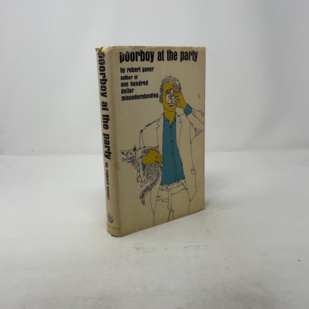 Poorboy at the Party by Robert Gover HC First Edition Hardcover Very ...