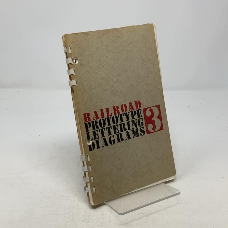 Railroad Prototype Lettering Diagrams 3 by W.K. Walthers PB First ...