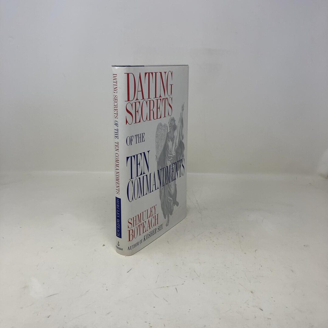 Dating Secrets of the Ten Commandments by Shmuley Boteach HC First ...