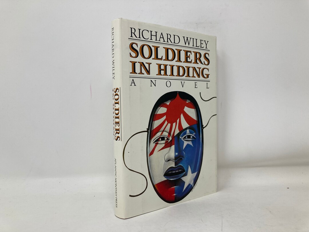 Soldiers in Hiding by Richard Wiley HC Hardcover 1st First LN Like New ...