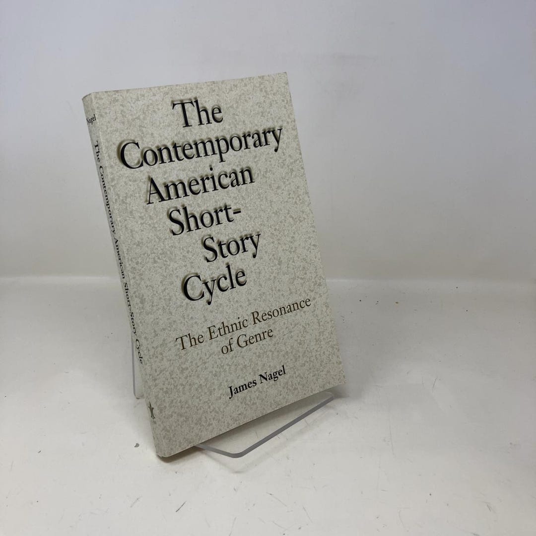 The Contemporary American Short-story Cycle by James Nagel PB First ...