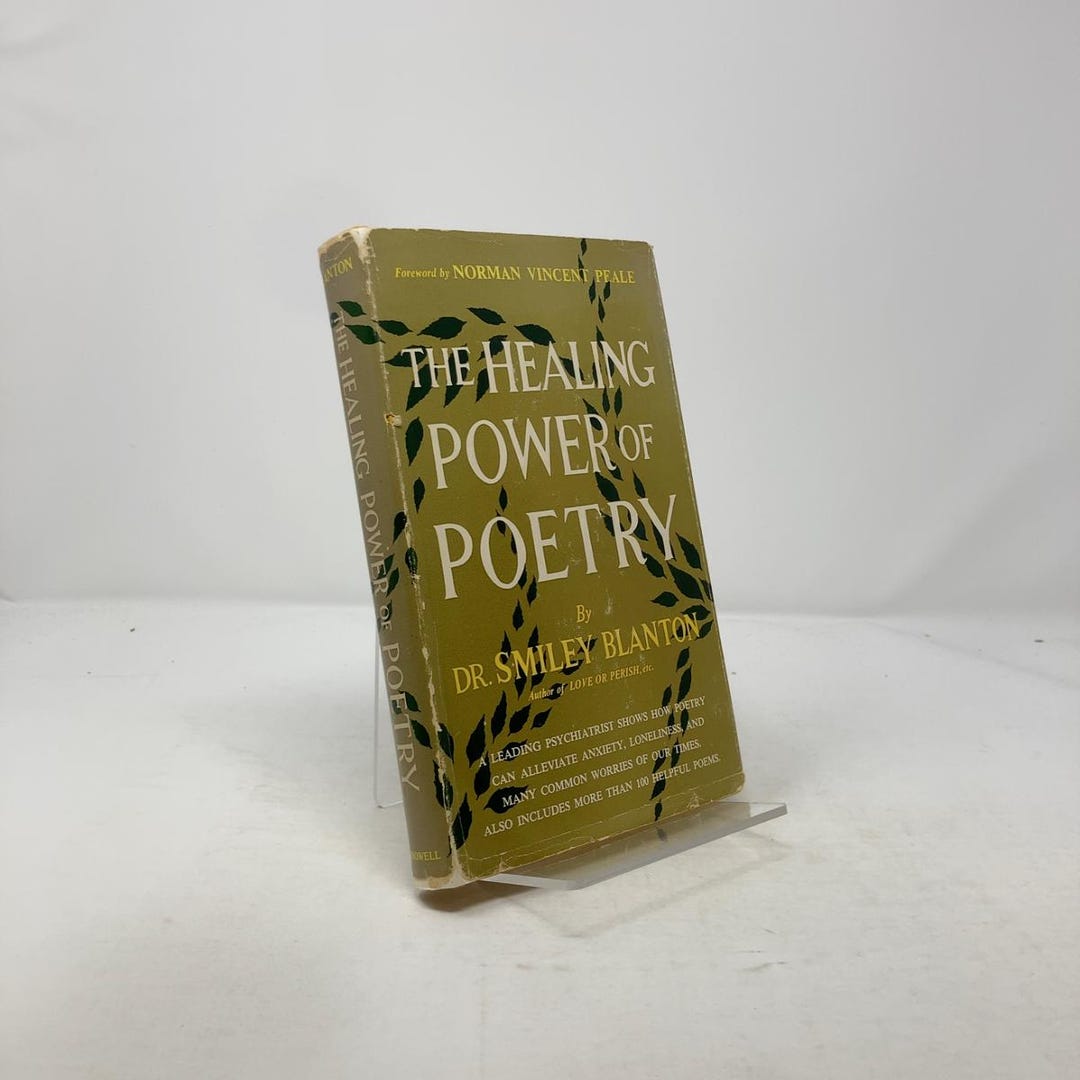The Healing Power of Poetry by Dr. Smiley Blanton HC First Edition ...