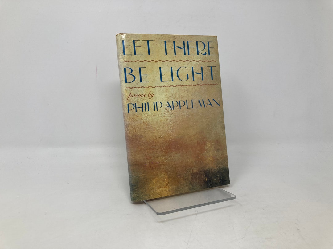Let There Be Light by Philip Appleman HC 1st First Hardcover Very Good ...