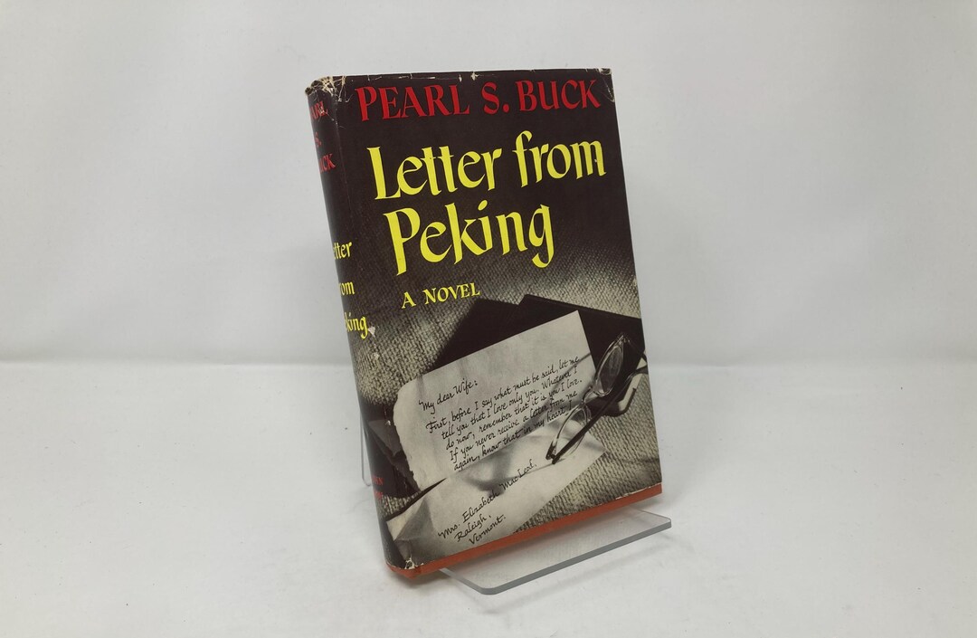 Letter From Peking by Pearl S. Buck HC Hardcover First 1st Very Good ...