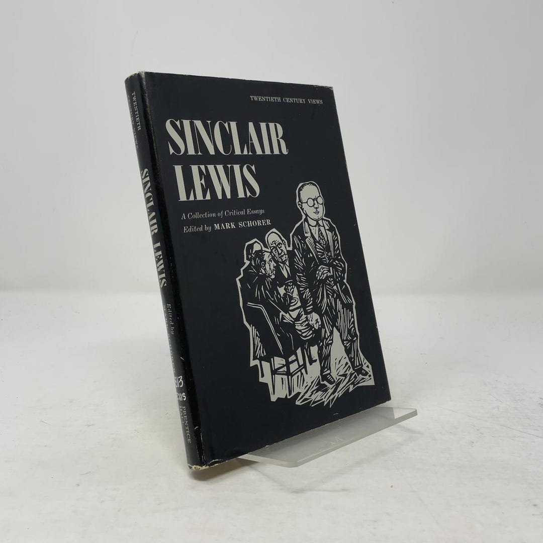 Sinclair Lewis by Mark Schorer (editor) HC First Edition Hardcover Very ...