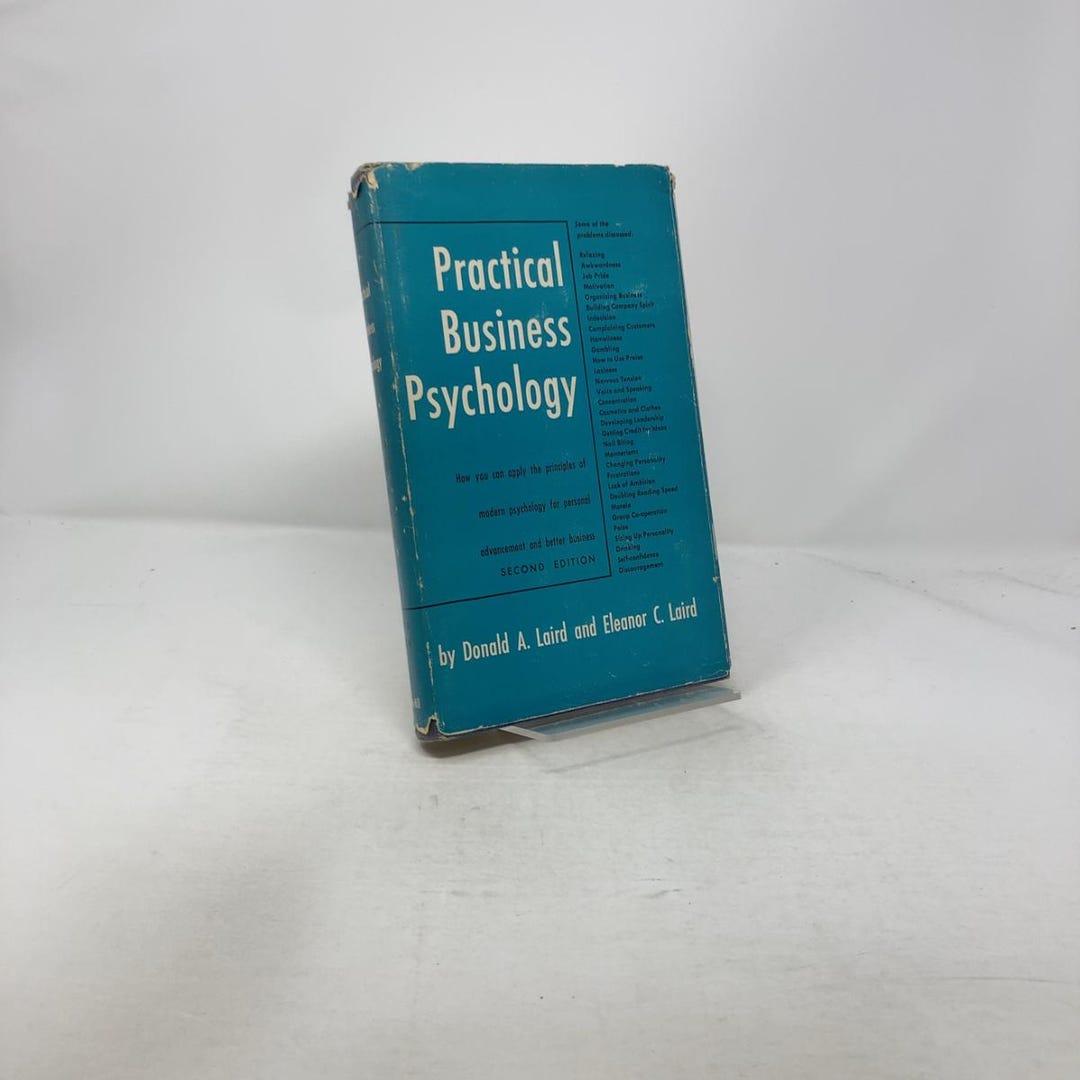 Practical Business Psychology by Donald A. Laird; Eleanor C. Laird HC ...