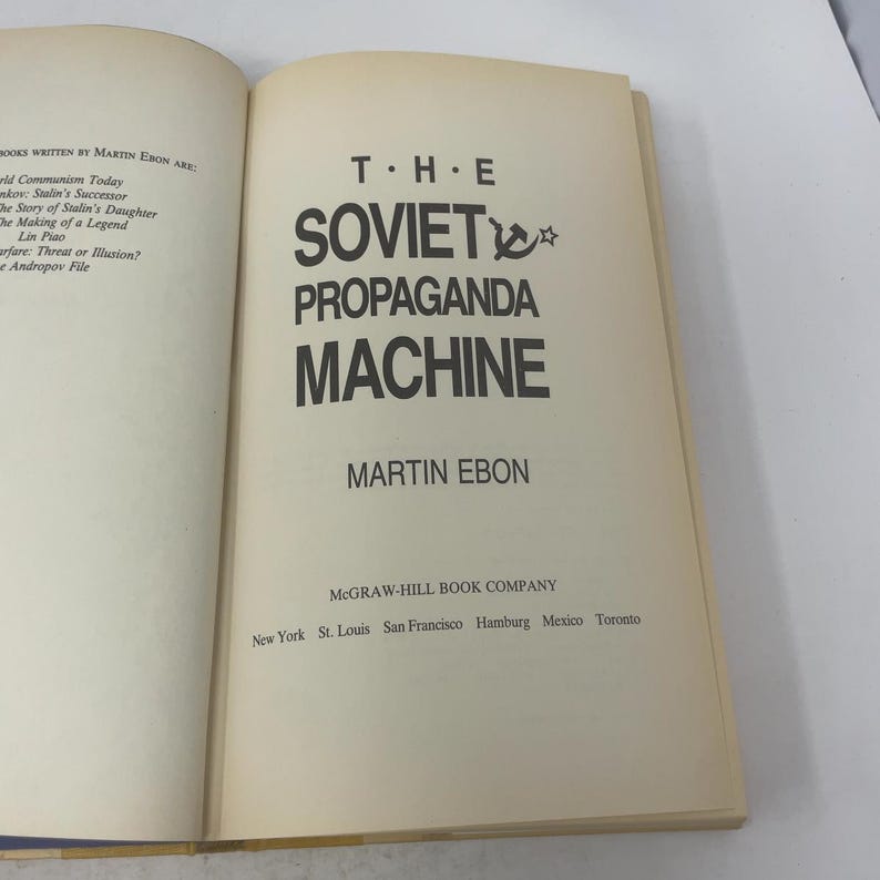 The Soviet Propaganda Machine by Martin Ebon HC First Edition Hardcover ...