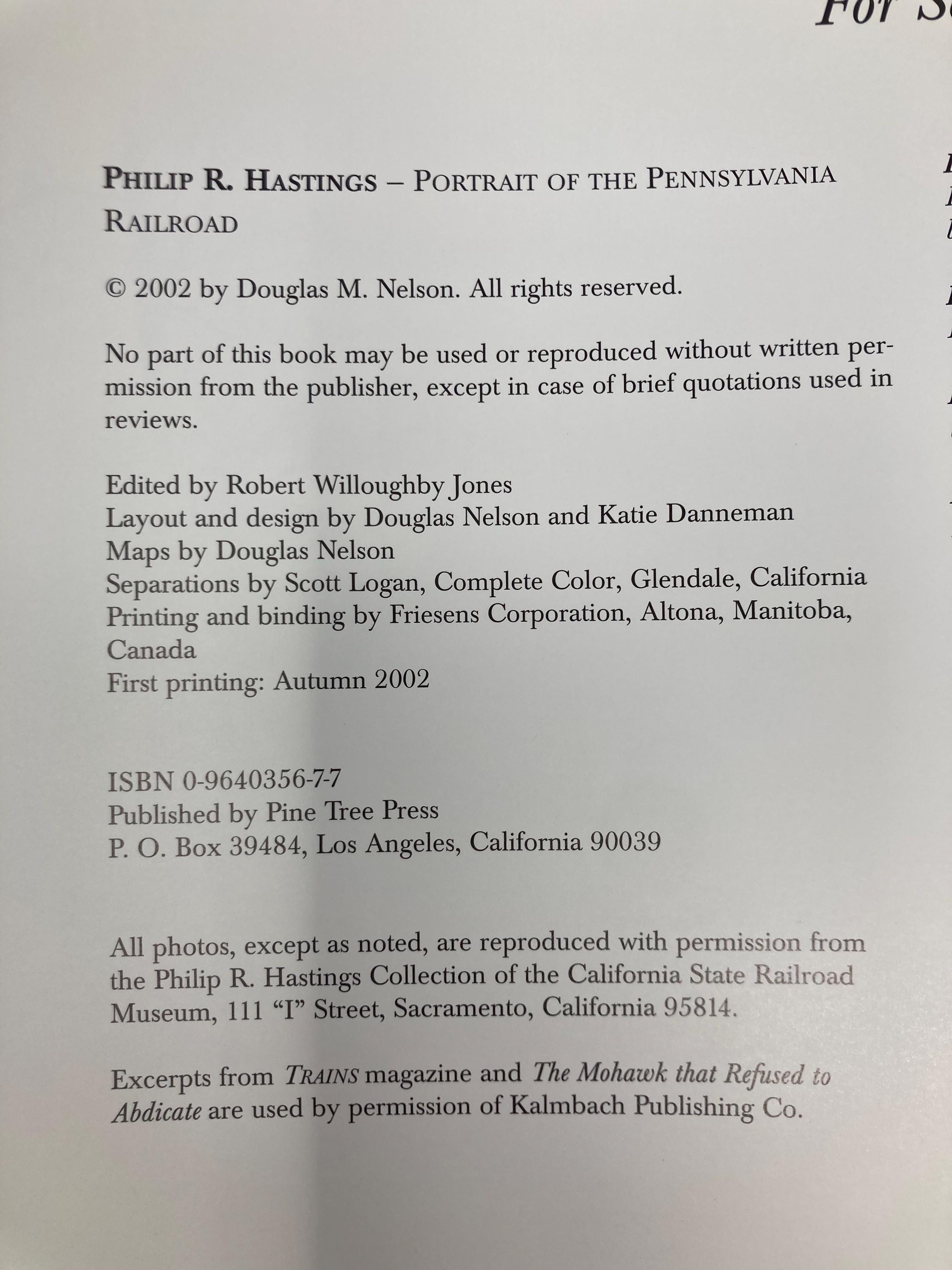 Philip R. Hastings: Portraits of the Pennsylvania Railroad by Douglas M ...