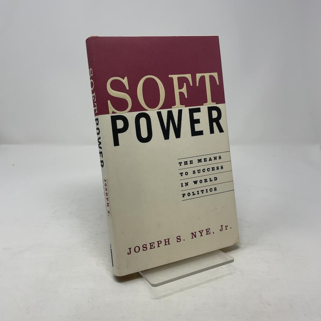 Soft Power by Joseph S. Nye Jr. Signed HC First Edition Hardcover Like ...
