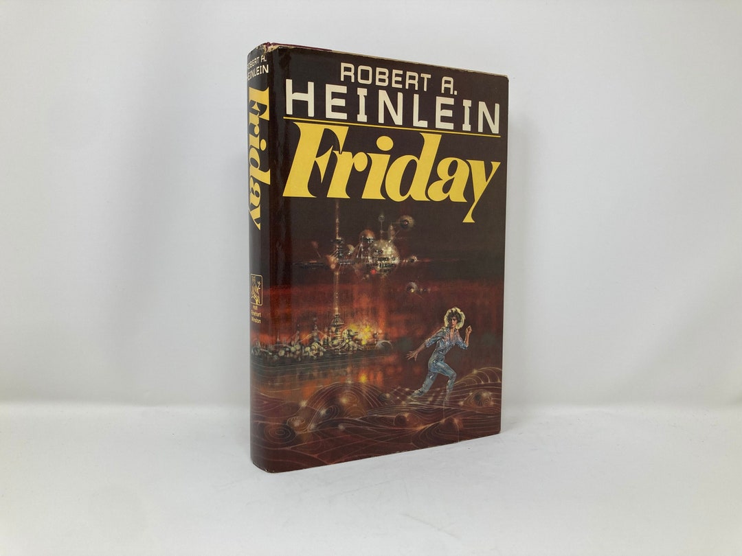 Friday by Robert A. Heinlein HC First 1st VG 1982 101176 - Etsy