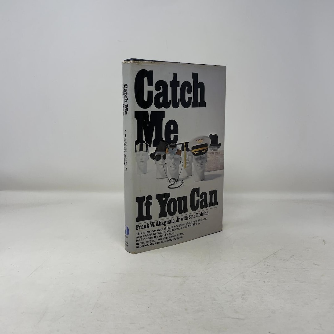 Catch Me If You Can by Frank W. Abagnale Jr., Stan Redding HC First ...