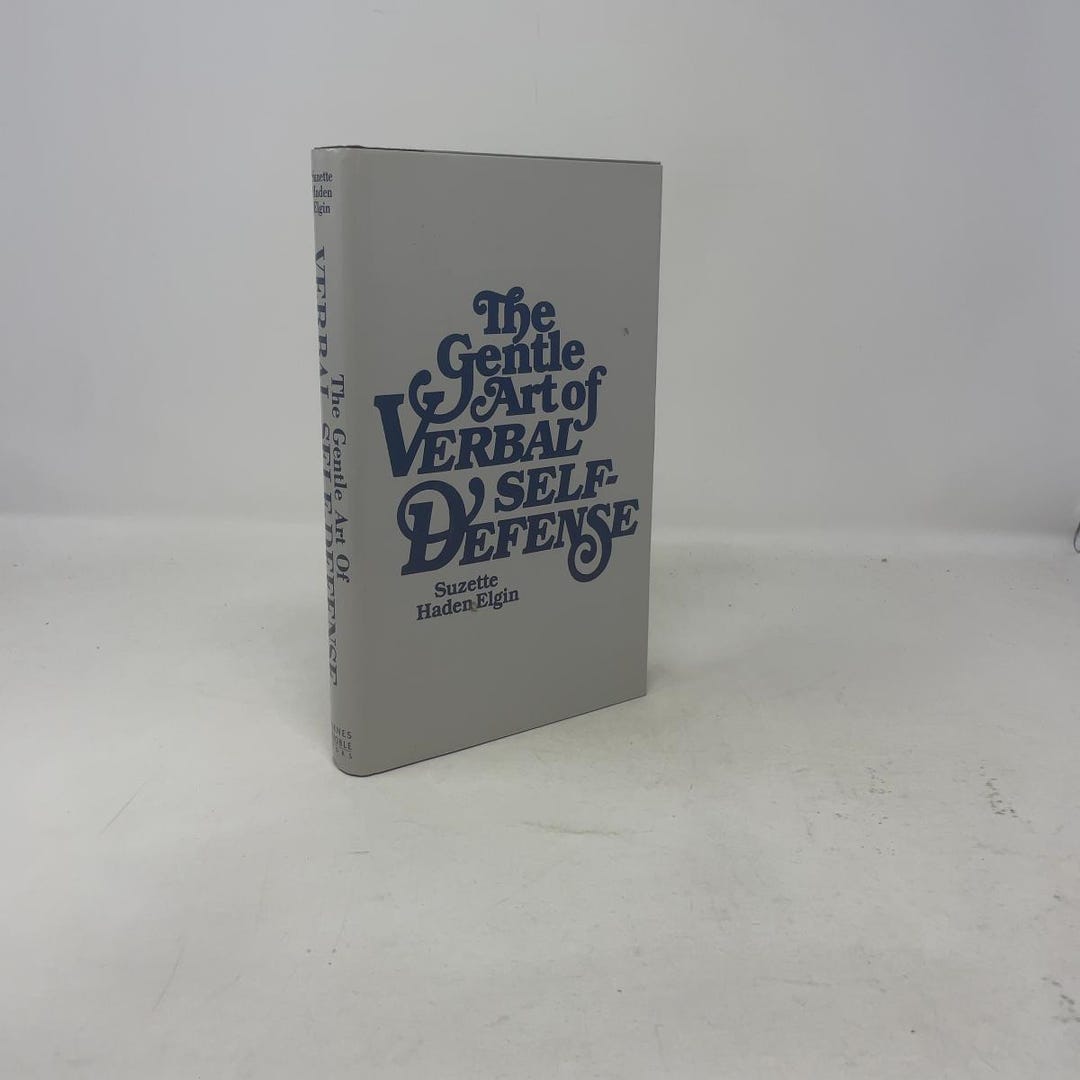 The Gentle Art of Verbal Self-defense by Suzette Haden Elgin HC First ...