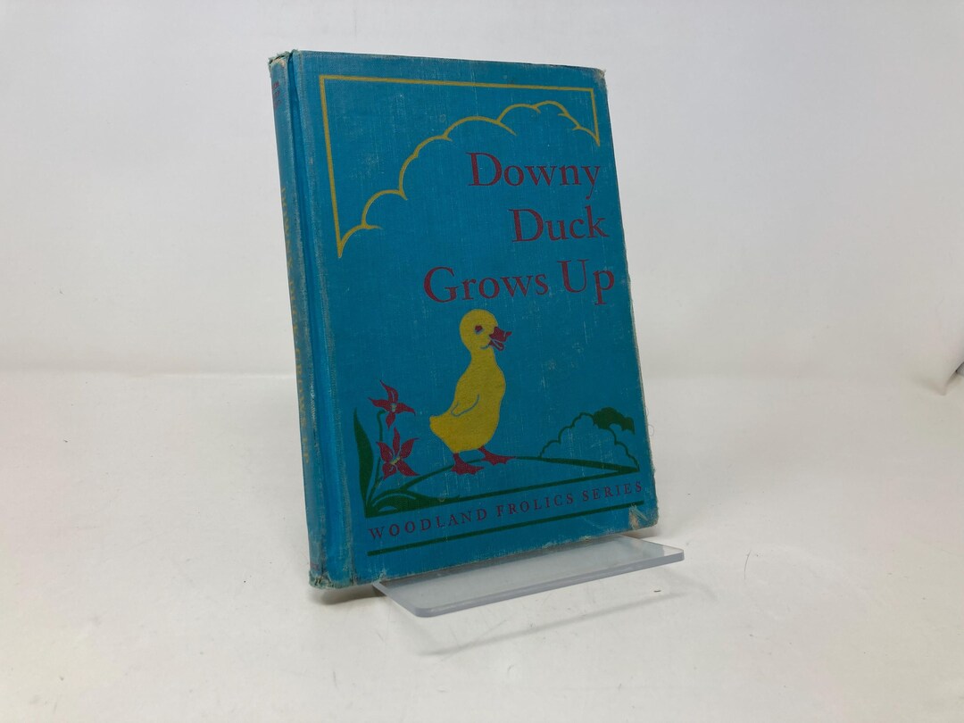 Downy Duck Grows up by Adda Mai Sharp and Epsie Young HC Hardcover ...