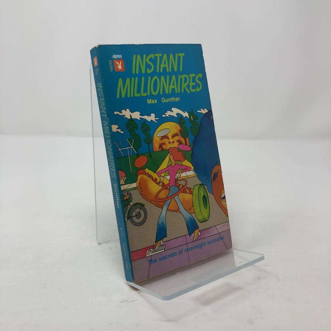 Instant Millionaires by Max Gunther PB First Thus Paperback Very Good ...
