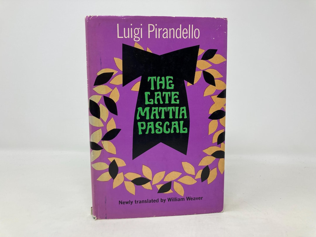 The Late Mattia Pascal by Luigi Pirandello HC Hardcover First 1st Very ...