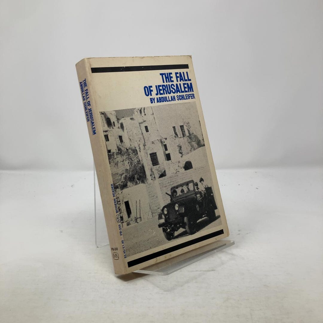 The Fall of Jerusalem by Abdullah Schleifer PB First Edition Paperback ...