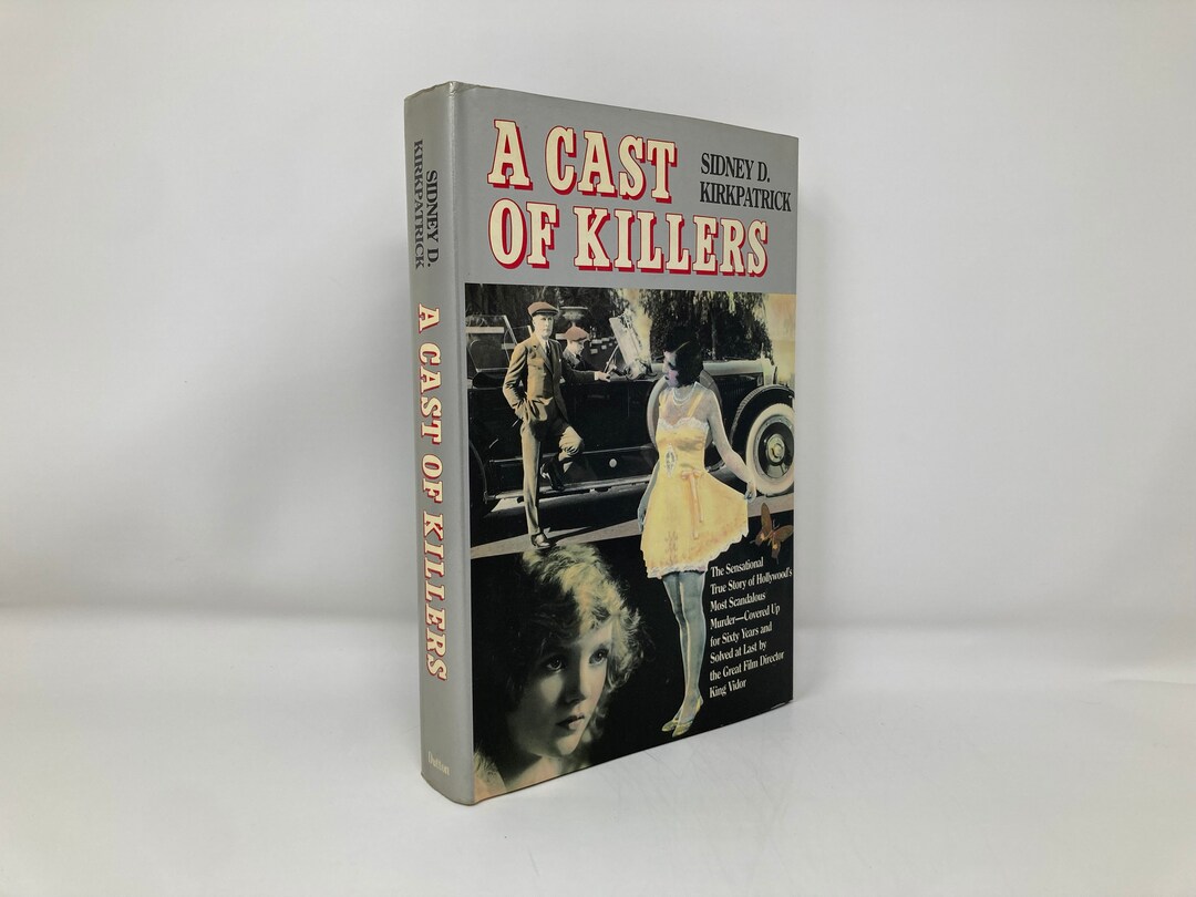 A Cast of Killers by Sidney D. Kirkpatrick PB Paperback 1st Third VG ...