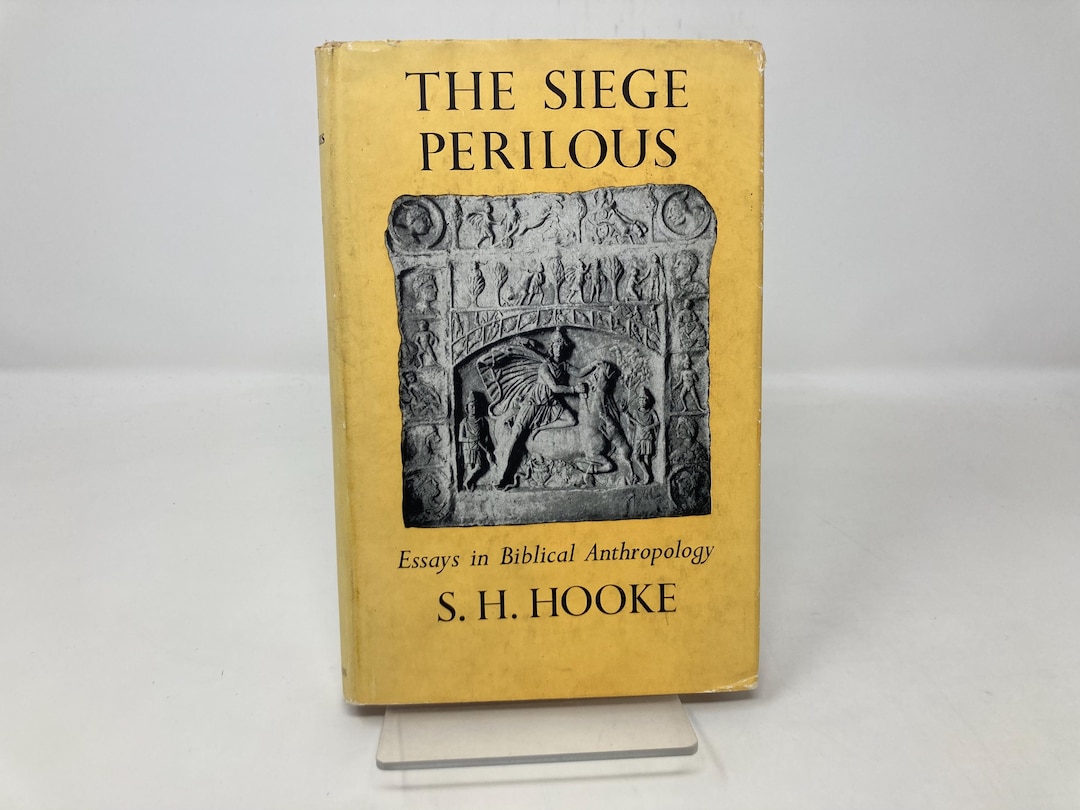 The Siege Perilous by S.H. Hooke HC Hardcover First 1st Very Good 1956 ...