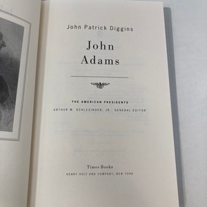 John Adams by John Patrick Diggins Hardcover 1st 1st Like New 2003 - Etsy