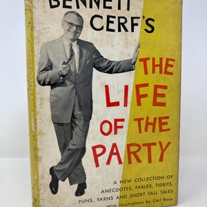 The Life of the Party by Bennett Cerf HC Hardcover 1st First VG Very ...