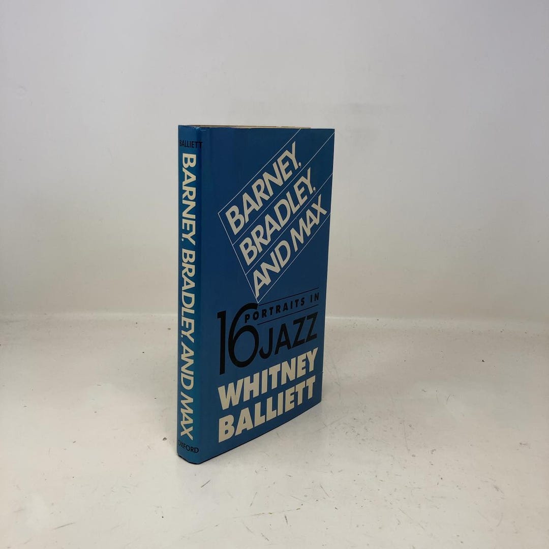 Barney, Bradley, and Max by Whitney Balliett HC First Edition Hardcover ...