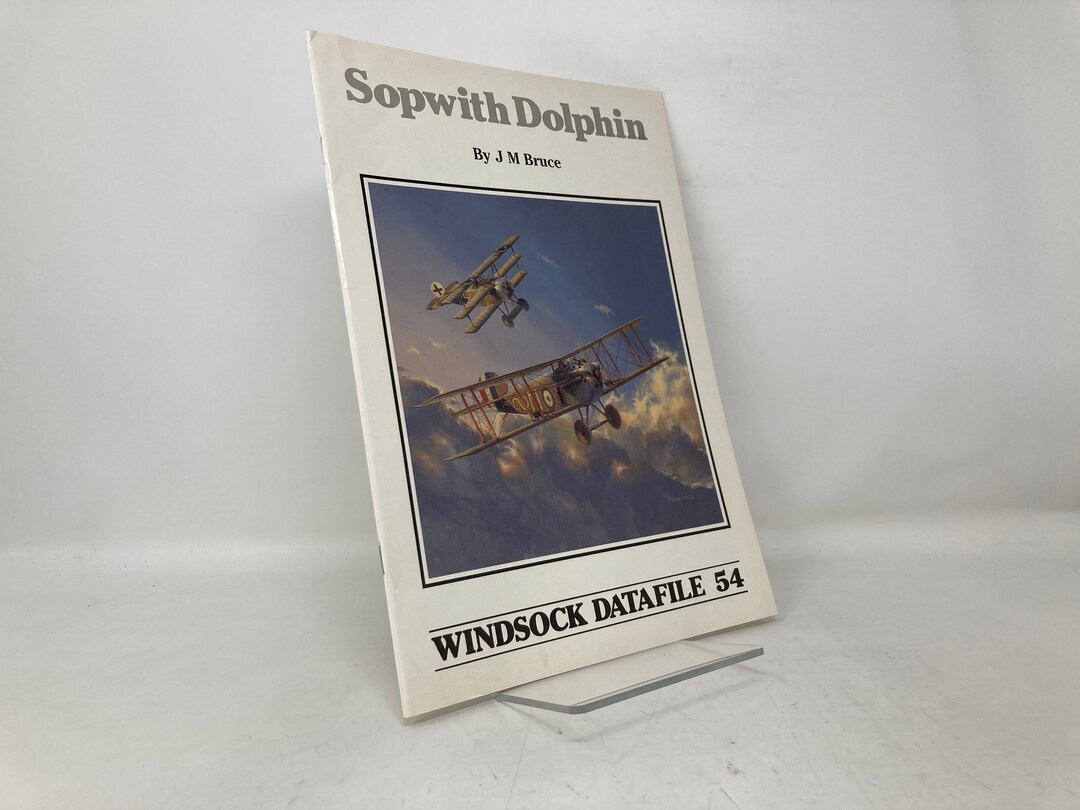 Sopwith Dolphin by J.M. Bruce PB First 1st Like New 1995 - Etsy