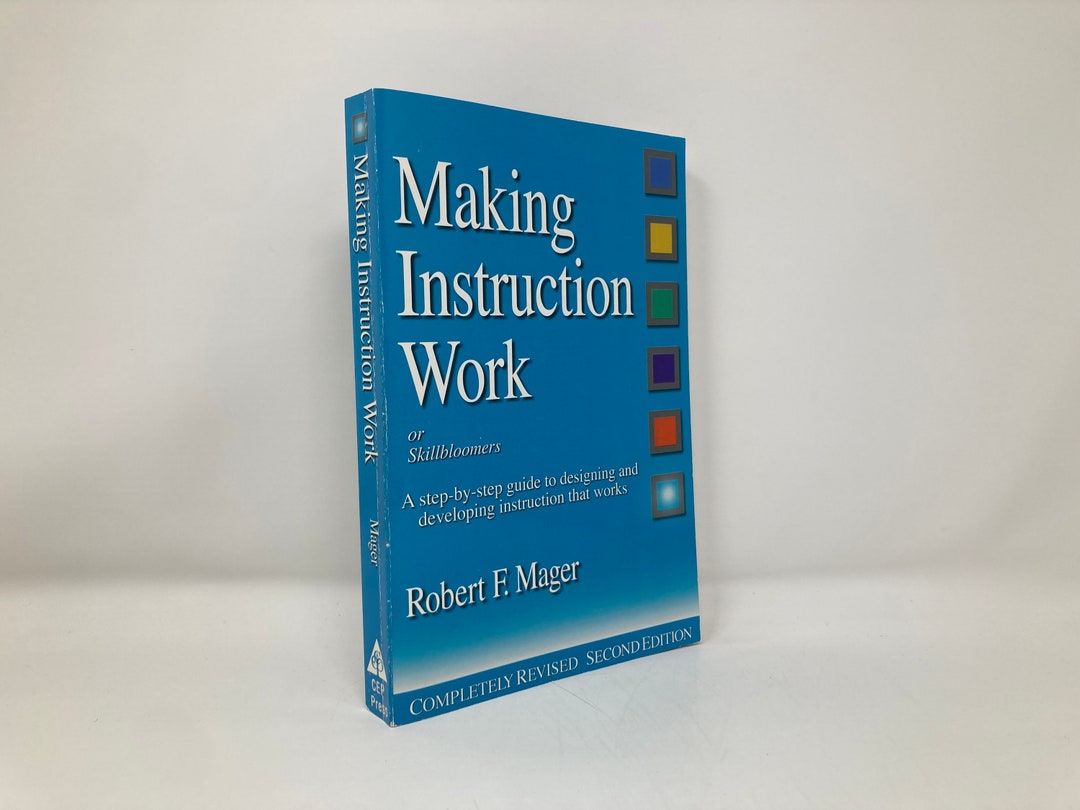 Making Instruction Work by Robert F. Mager HC Hardcover VG Very Good ...