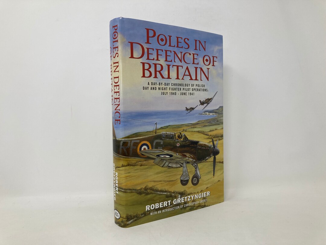 Poles in Defense of Britain by Robert Gretzyngier Hardcover 1st 1st ...