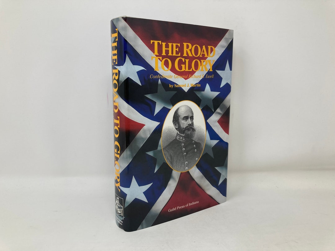 The Road to Glory by Samuel J. Martin HC Hardcover 1st First LN Like ...