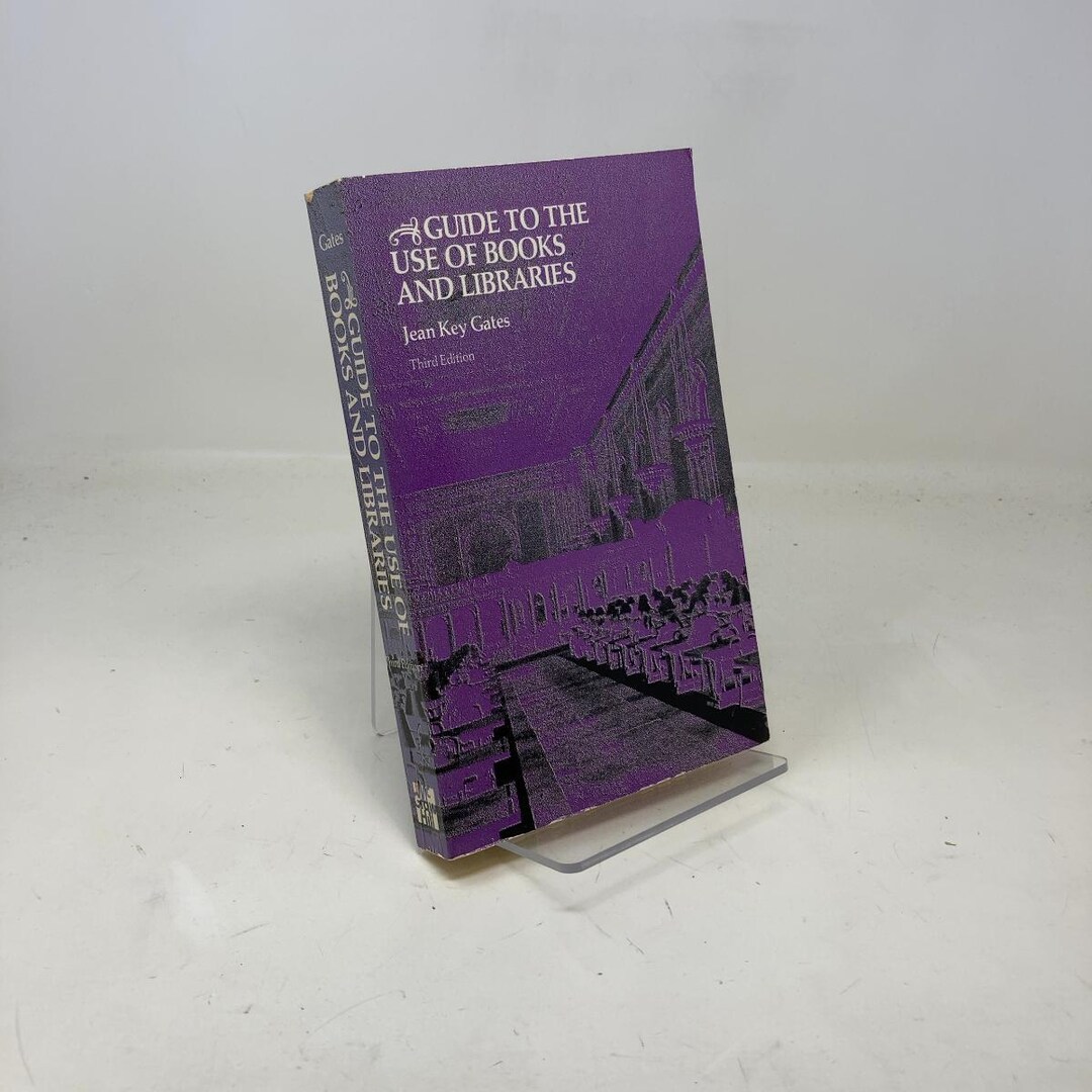 Guide to the Use of Books and Libraries by Jean Key Gates PB 3rd ...