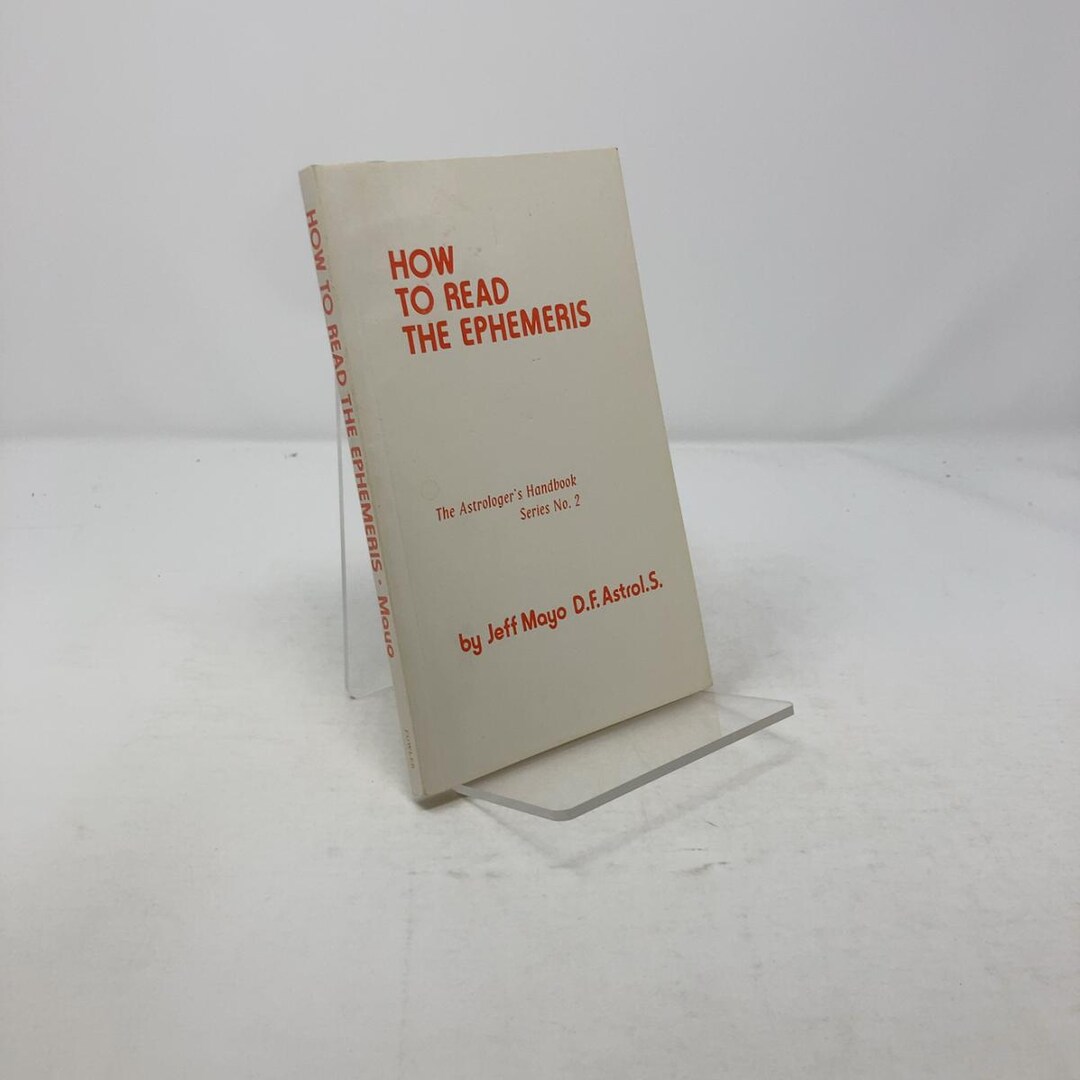 How to Read the Ephemeris by Jeff Mayo PB First Thus Paperback Very ...