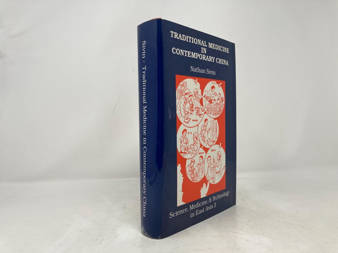 Traditional Medicine in Contemporary China by Nathan Sivin HC Hardcover ...